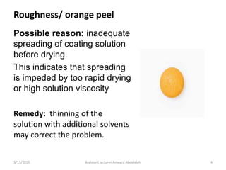 Problems and remedies in tablets coating | PPT