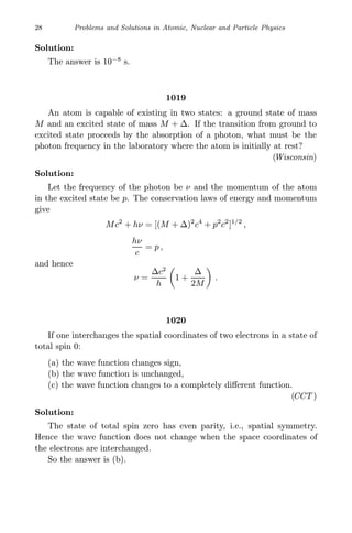 Problems and solutions on atomic, nuclear, and particle physics kuo lim | PDF