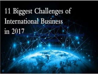 challenges faced by international business | PPTX