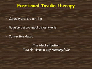 Roller Coaster of Insulin Therapy Rationale for insulin therapy in type ...