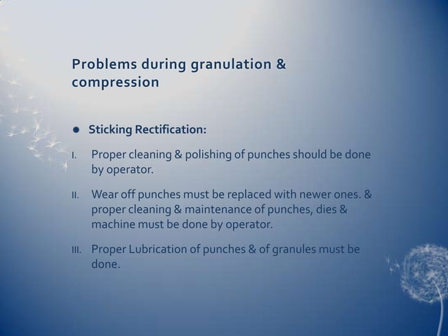 Problems during granulation & compression | PPT