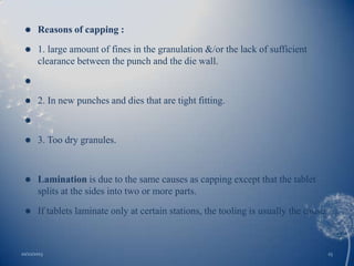 Problems during granulation & compression | PPTX