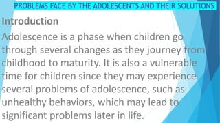 problems faced by adolescence and their solutions.pptx