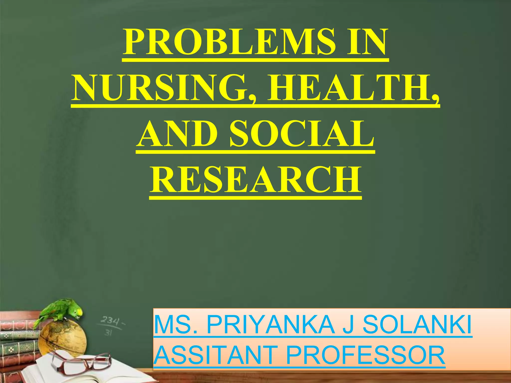 Problems in nursing, health, and social | PPTX