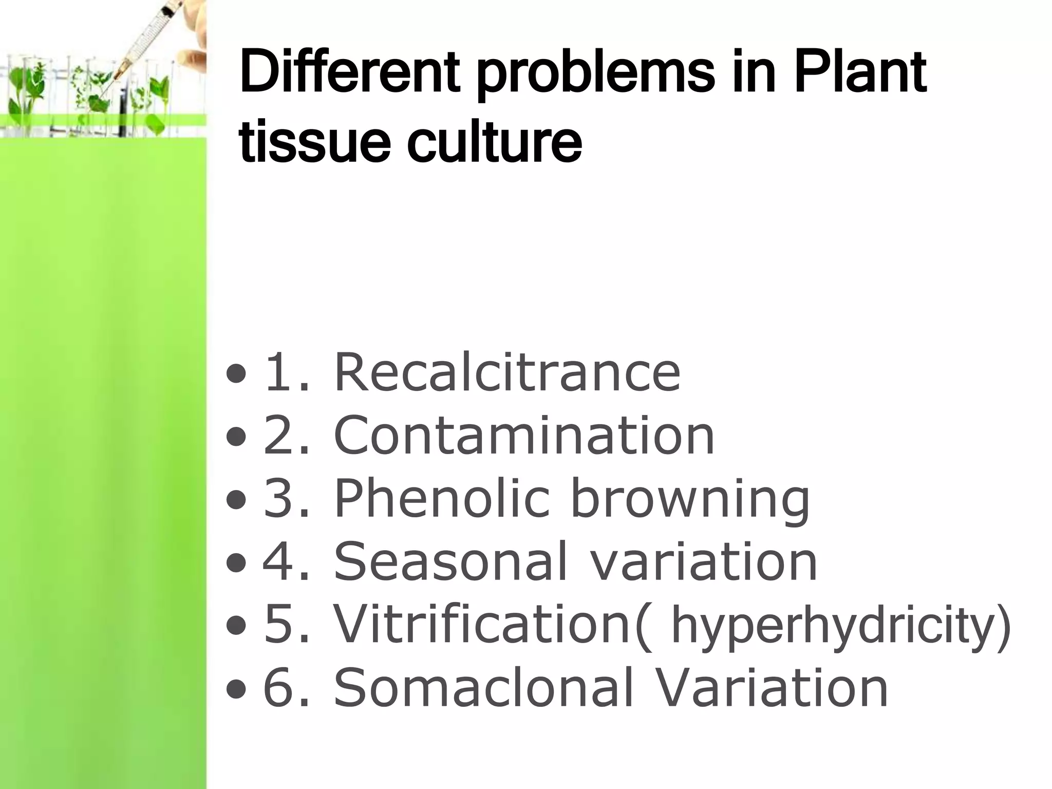 Problems in plant tissue culture | PPTX