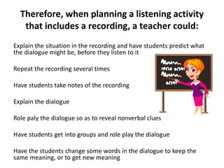 Problems in teaching listening in efl classrooms ppt | PPTX