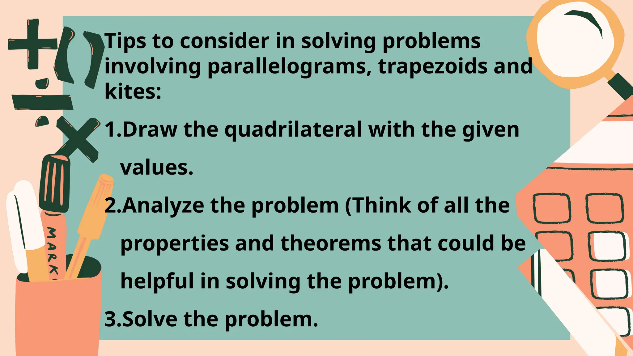 Problems involving Parallelograms, Trapezoids, and Kite.pptx