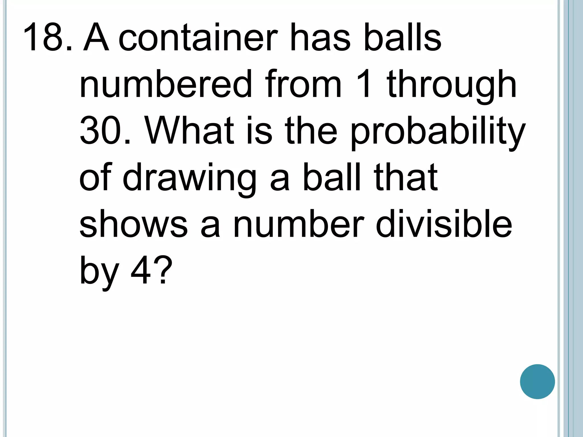Problems Involving Probabilities of Events (Math 8) | PDF