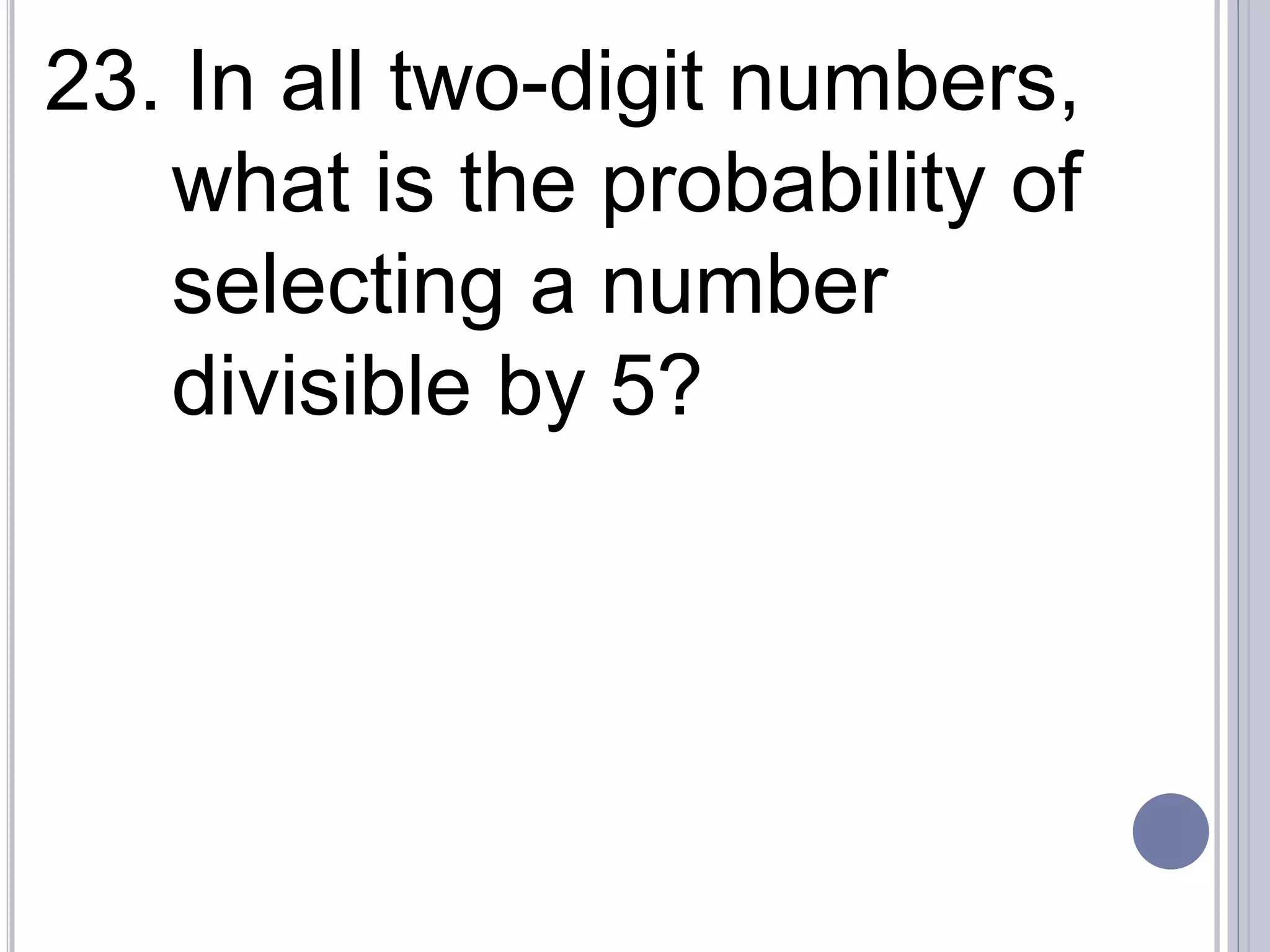 Problems Involving Probabilities of Events (Math 8) | PDF
