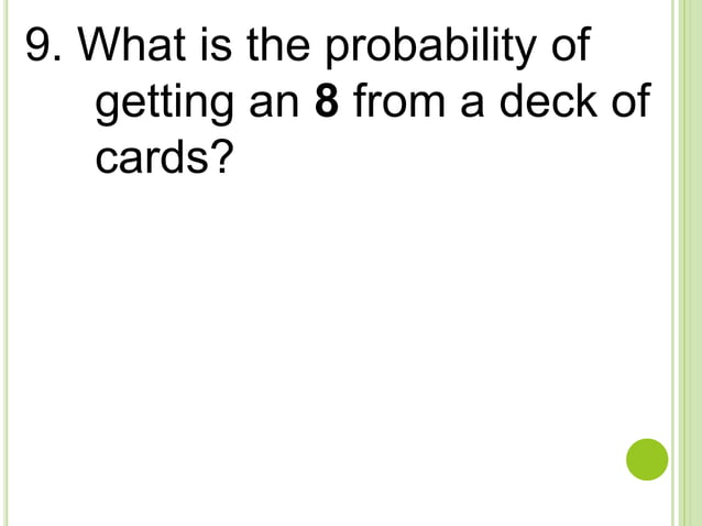Problems Involving Probabilities of Events (Math 8) | PDF