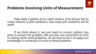 Problems+Involving+Units+of+Measurement.pptx