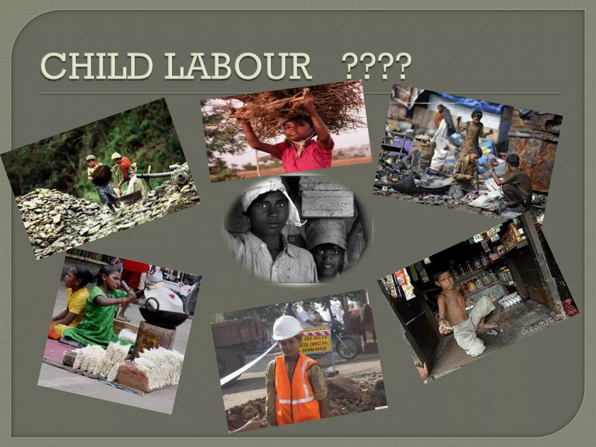 PROBLEMS OF CHILD LABOUR IN INDIA | PPTX