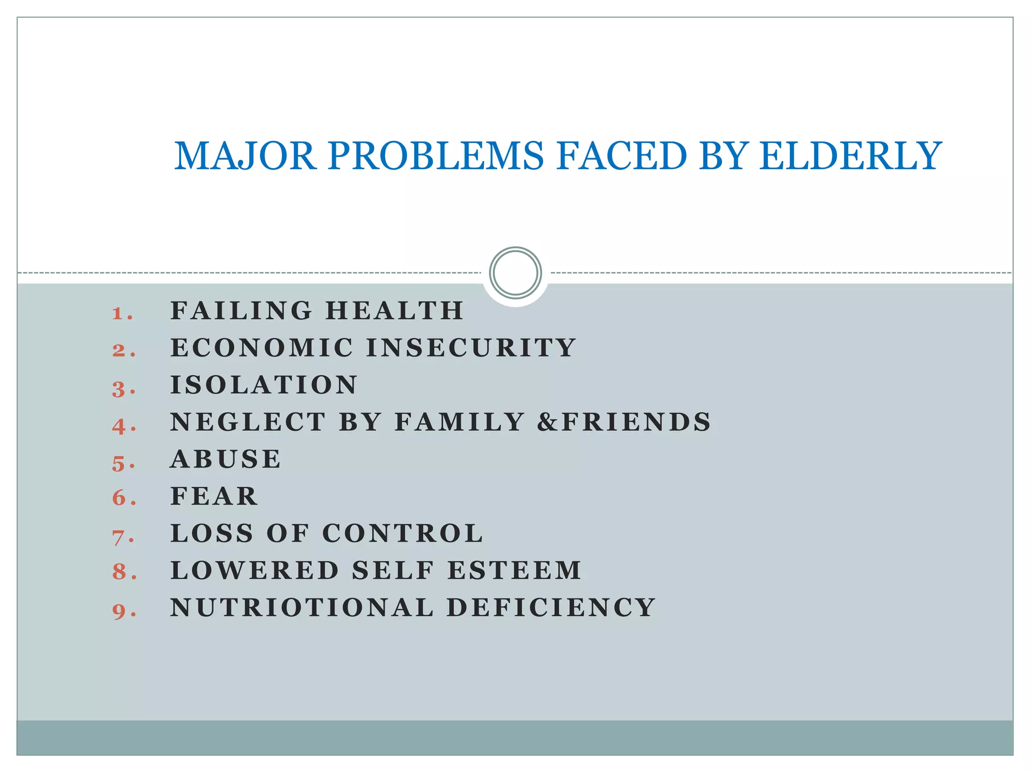 Problems of Elderly people and Legislation | PPTX