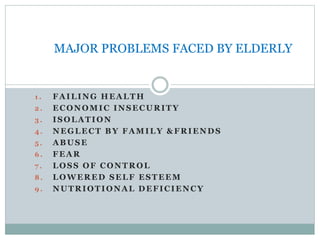 Problems of Elderly people and Legislation | PPT