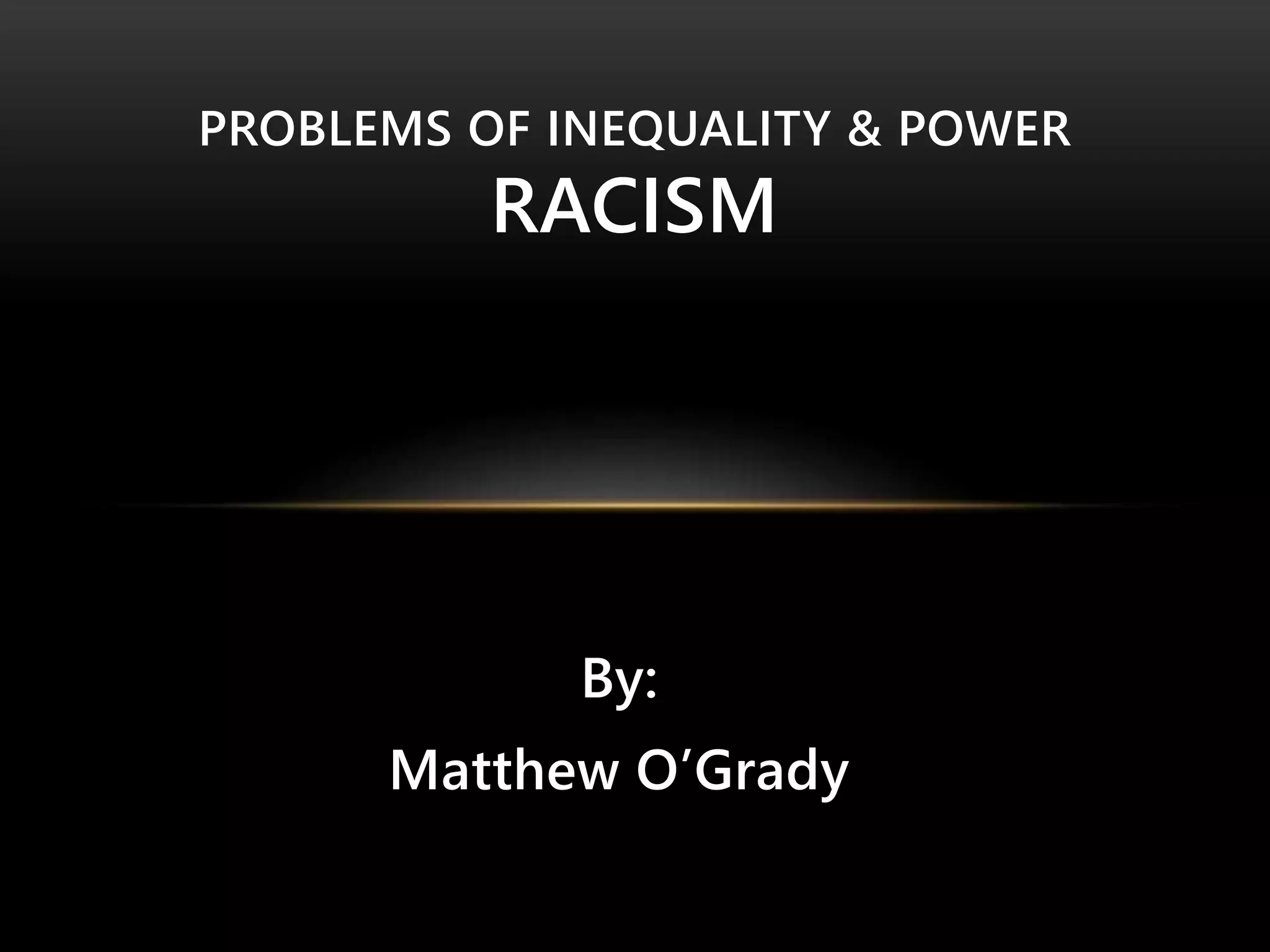 Problems of inequality & power | PPT