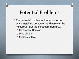 Problems of installation of hardware | PPTX | Computing | Technology ...
