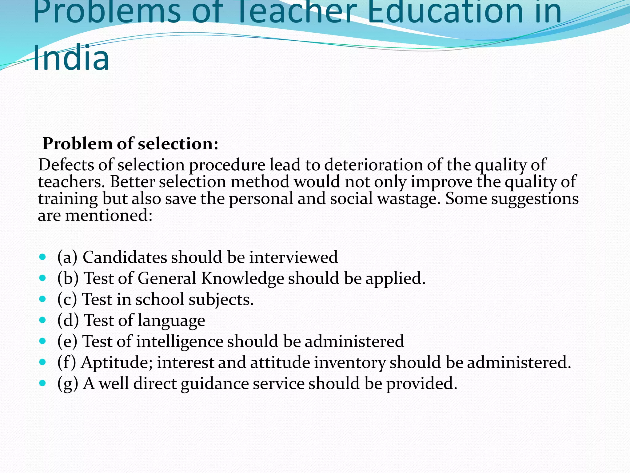 Problems_of_Teacher_Education_in_India.pptx