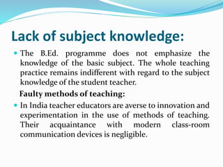 Problems_of_Teacher_Education_in_India.pptx