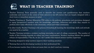 Problems of Teacher Training or Teacher Education | PPTX