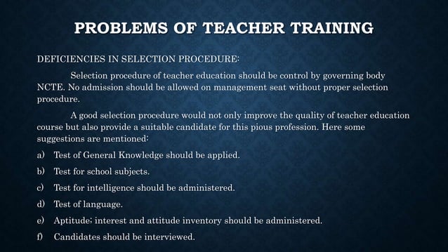 Problems of Teacher Training or Teacher Education | PPTX | Professional ...