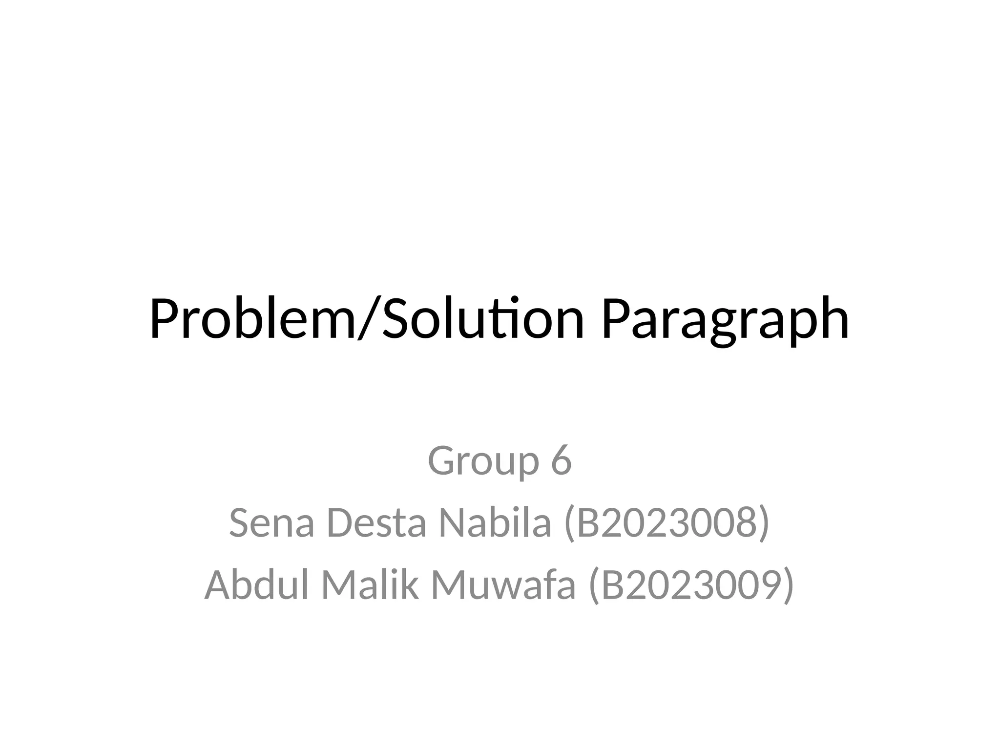 Problem_Solution_Paragraph_Presentation-1.pptx