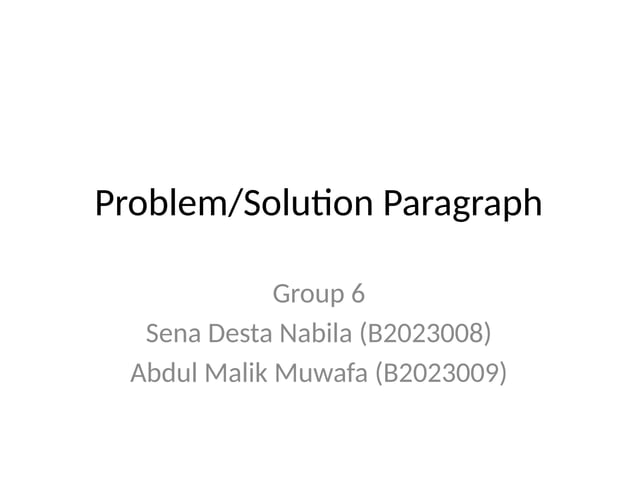 Problem_Solution_Paragraph_Presentation-1.pptx