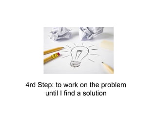 Problem solve | PPT