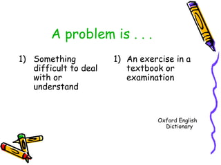 Problem solving | PPT