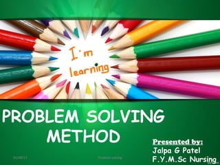 Problem solving method | PPT