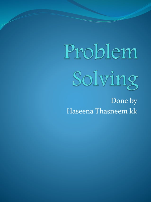 Problem solving | PDF