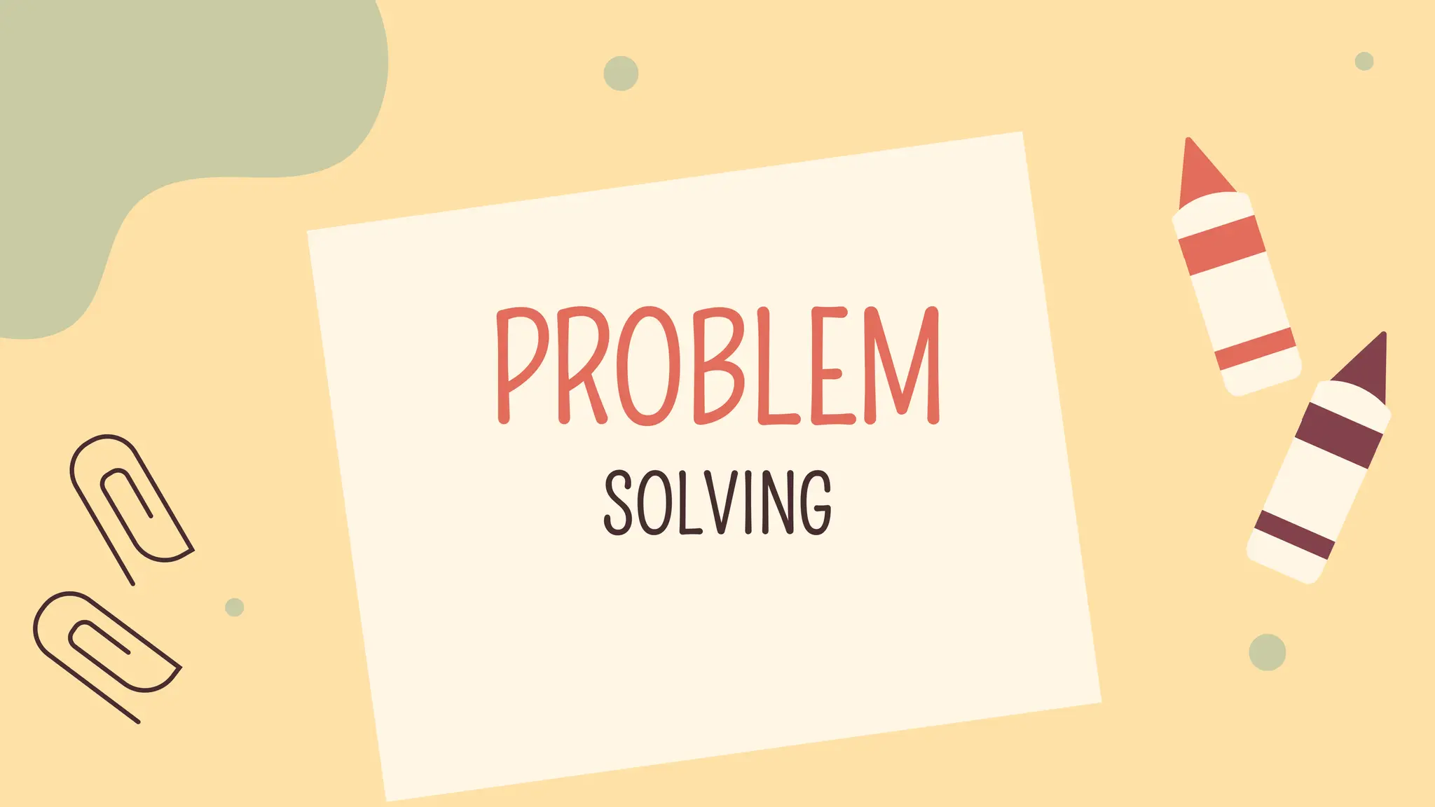Problem Solving (pemecahan masalah) dalam bekerja | PPT