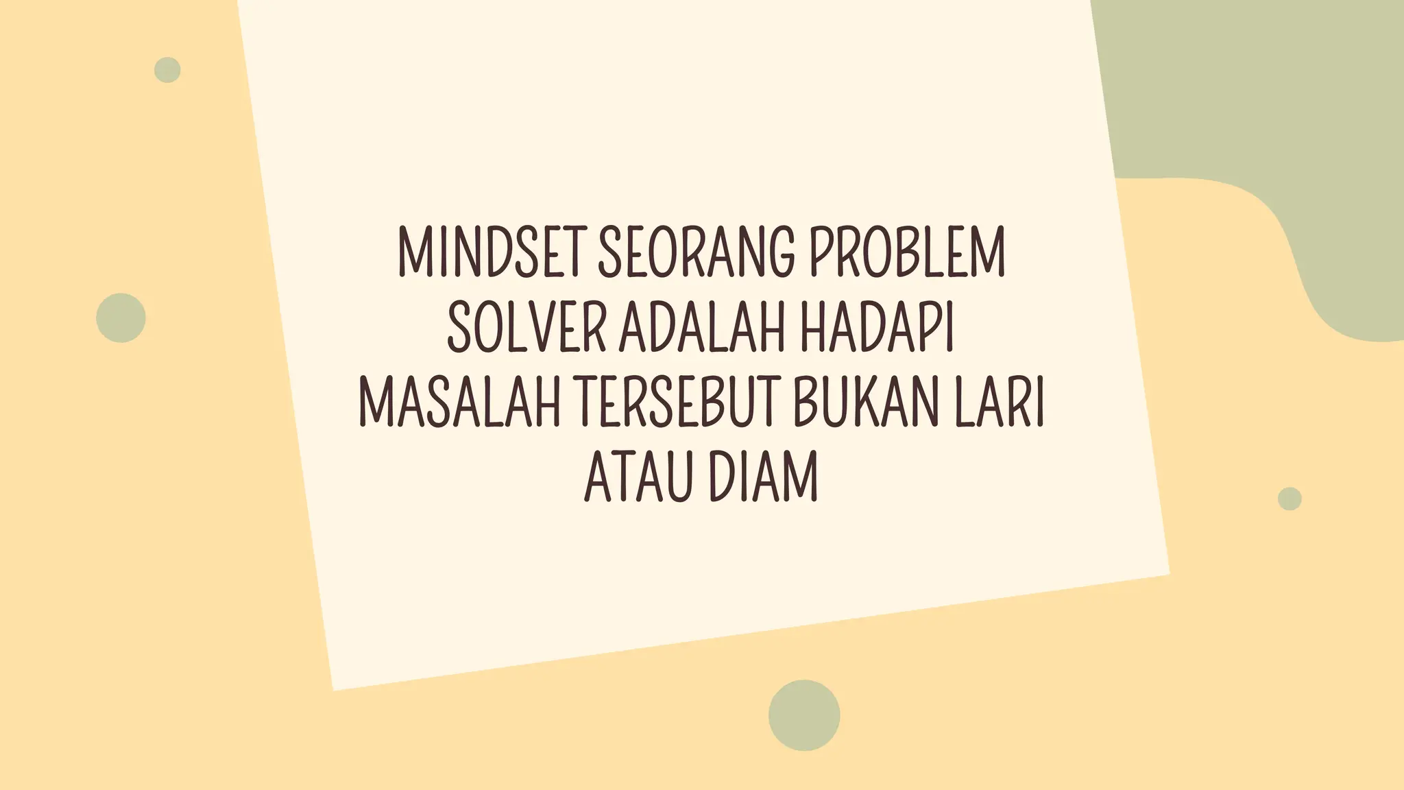 Problem Solving (pemecahan masalah) dalam bekerja | PPT