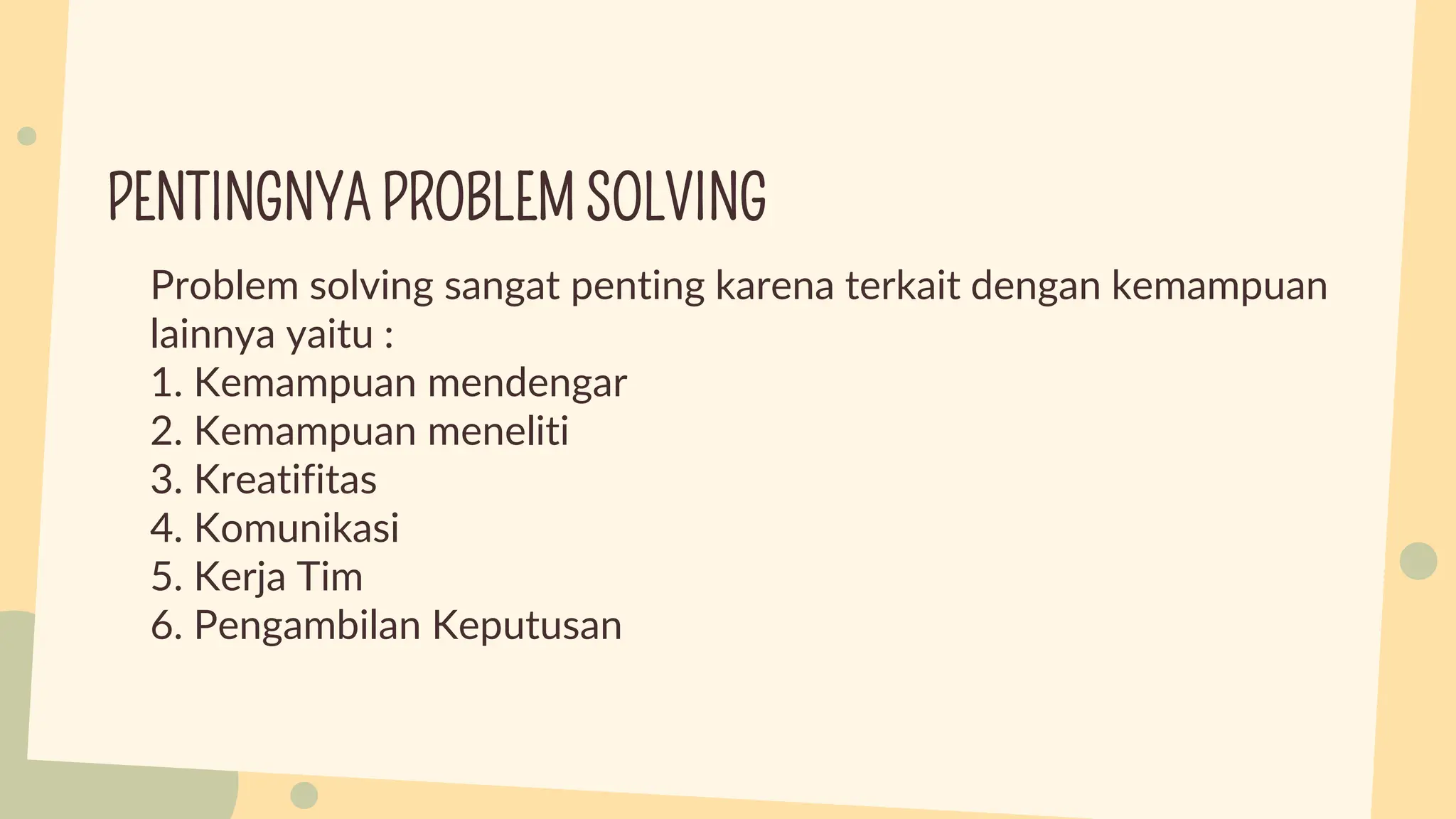 Problem Solving (pemecahan masalah) dalam bekerja | PPT