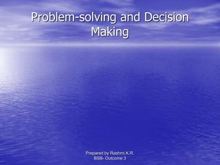 Problem solving and Decision making.ppt