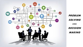 Problem Solving and Decision Making Handout.pdf