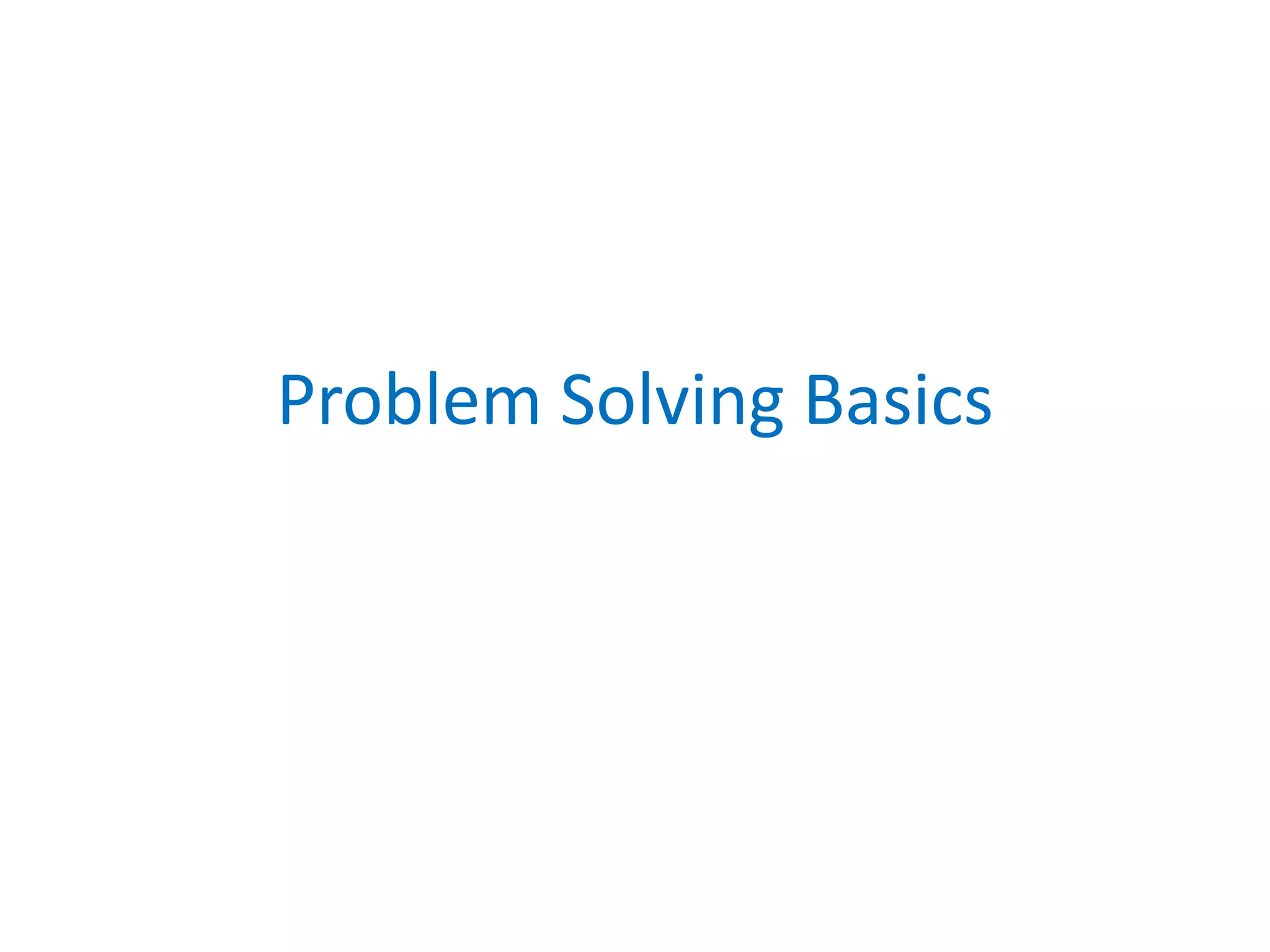 Problem Solving Basics | PPT