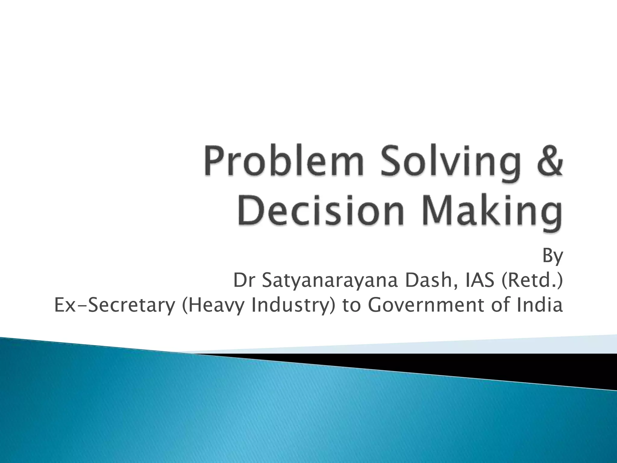 Problem solving & decision making | PPTX