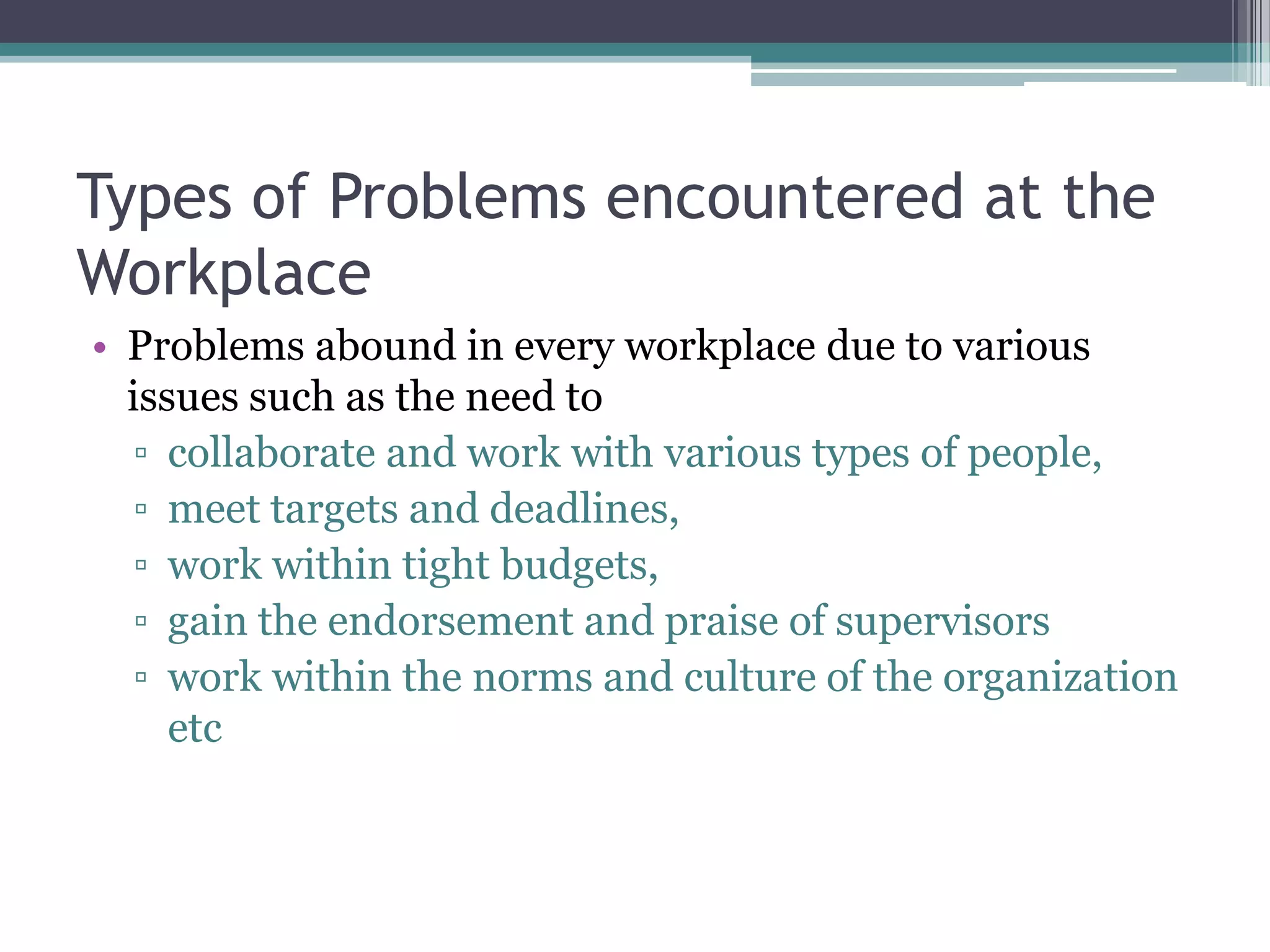 Problem solving & decision making at the workplace | PPTX