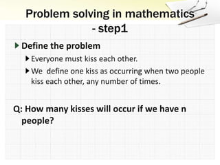 Problem solving strategies in mathematics and computer science | PPT