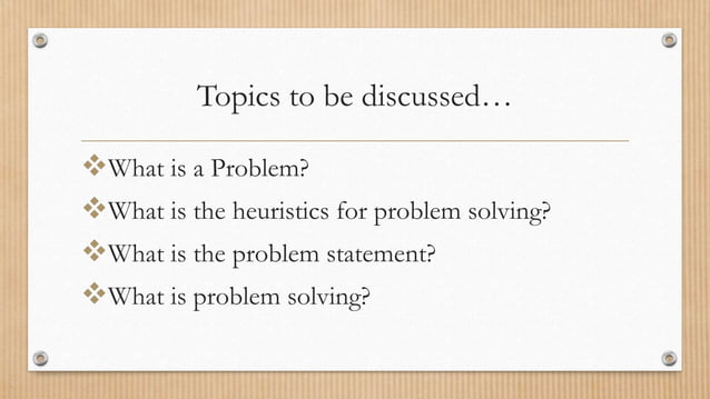 PPT Presentation for Problem Solving Heuristics.pptx | Education