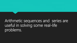 Problem solving involving arithmetic sequences and series | PPTX
