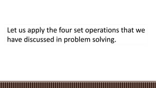Problem solving involving sets | PPT