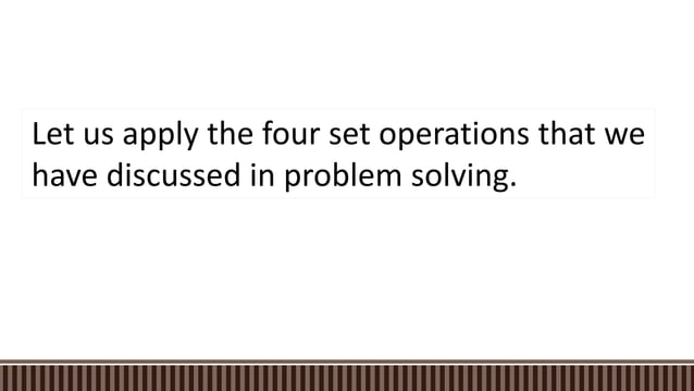 Problem solving involving sets | PPT