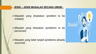 PROBLEM SOLVING LDK.pptx