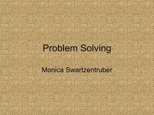 Problem solving ppt | PPT