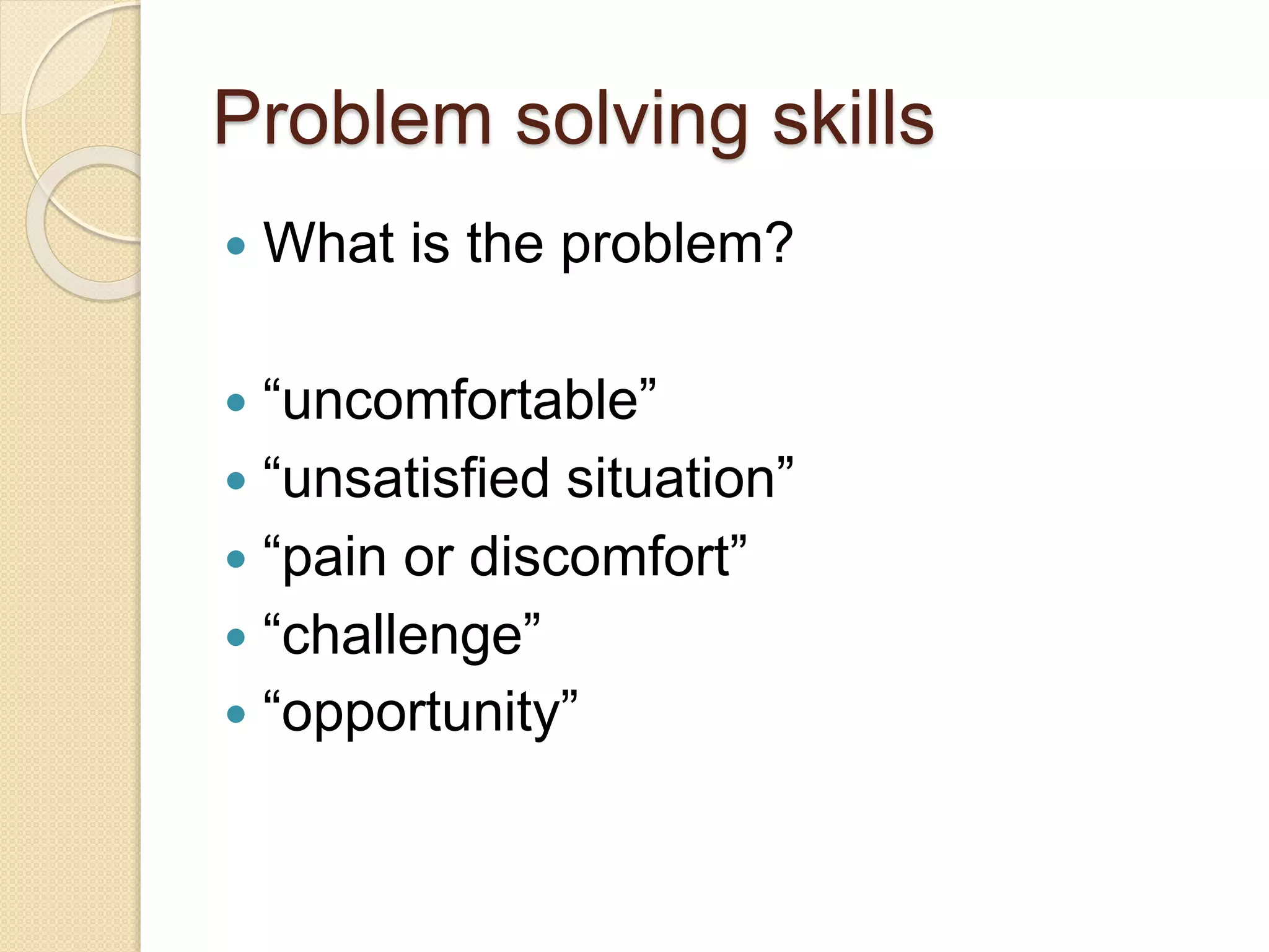 Problem solving skills | PPTX