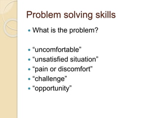 Problem solving skills | PPTX