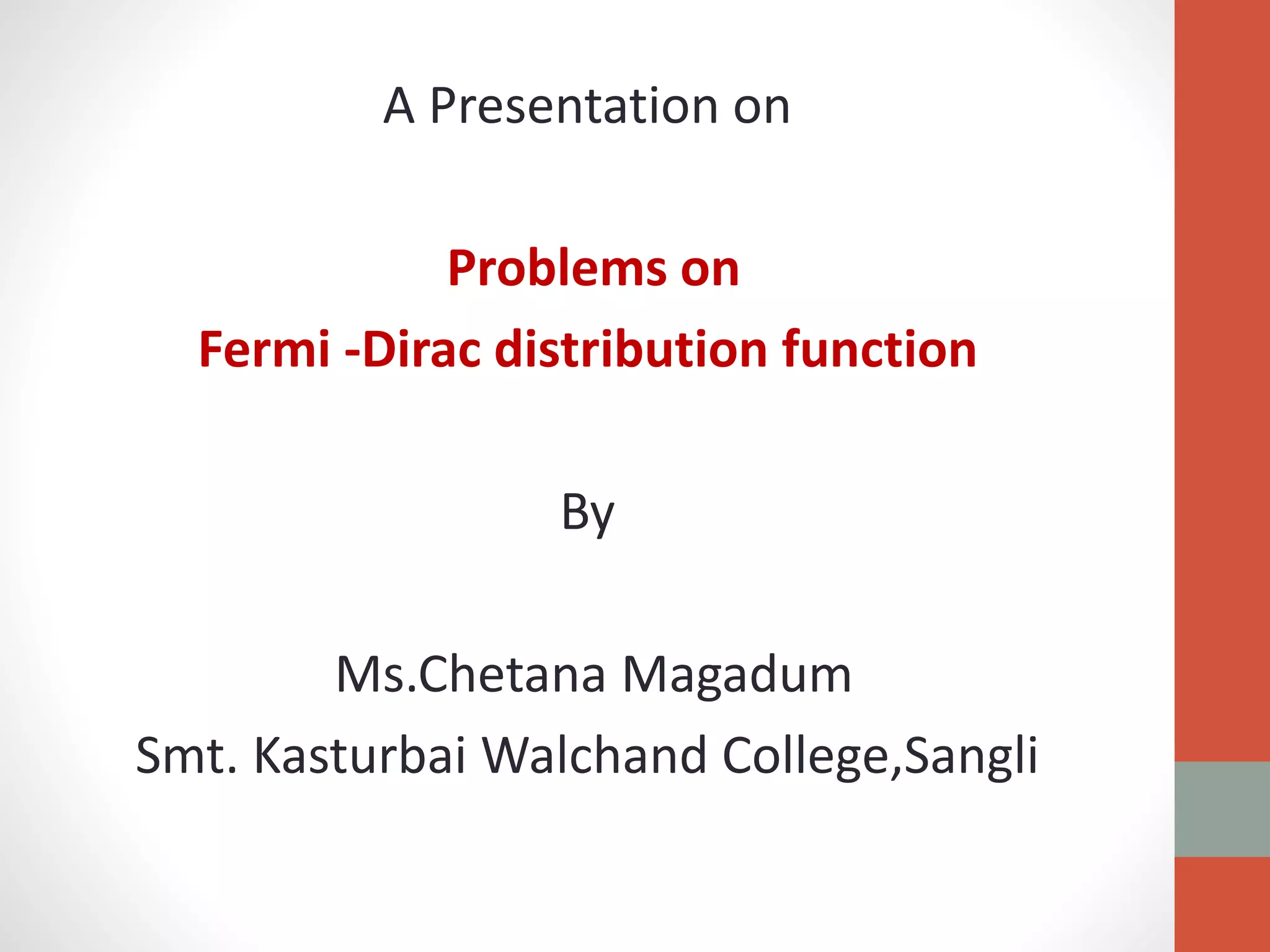 Problems on fermi part 2 | PPTX