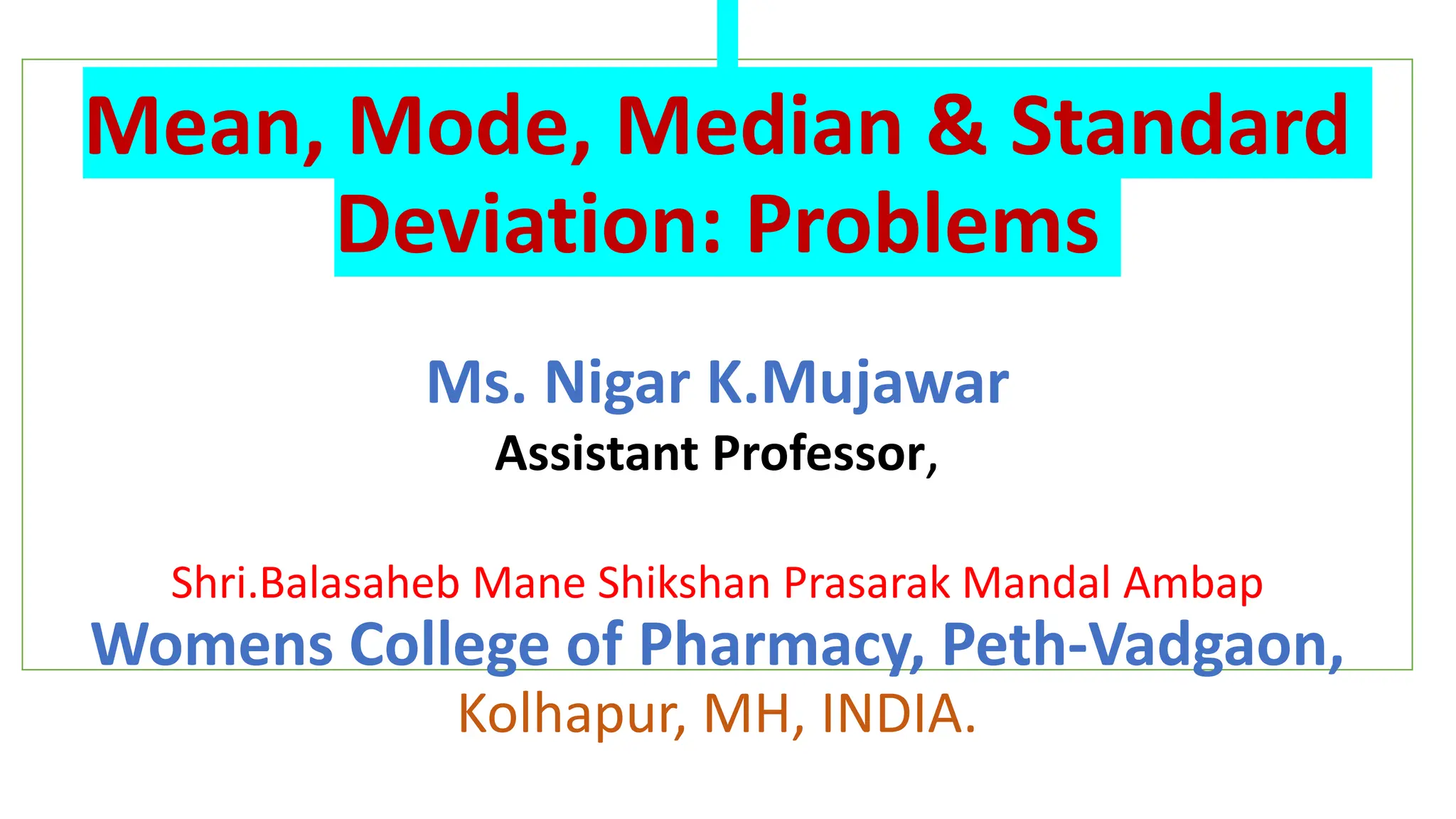 Problems On Mean Mode Median Standard Deviation Pptx Business