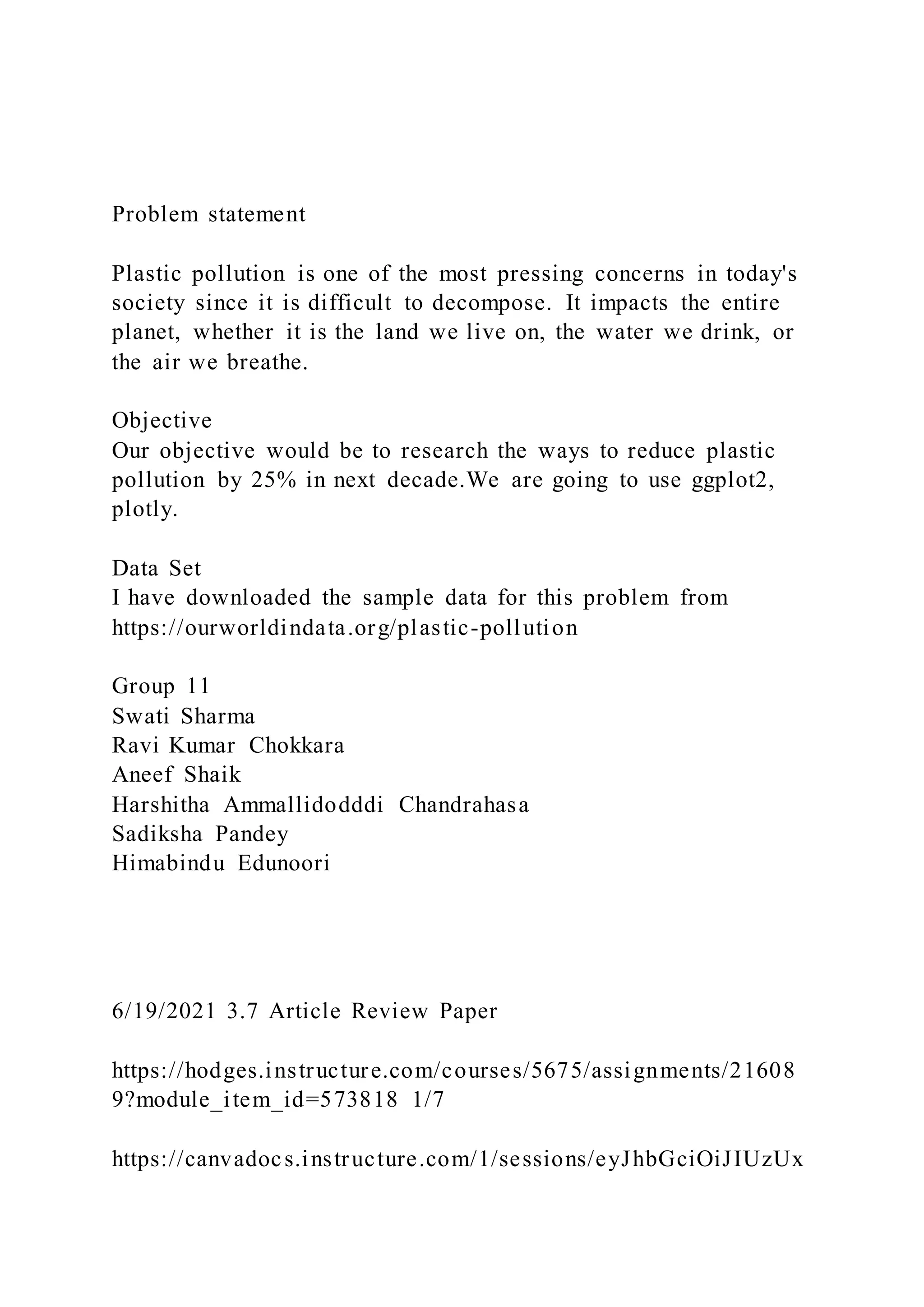 Problem statement Plastic pollution is one of the most press | DOCX